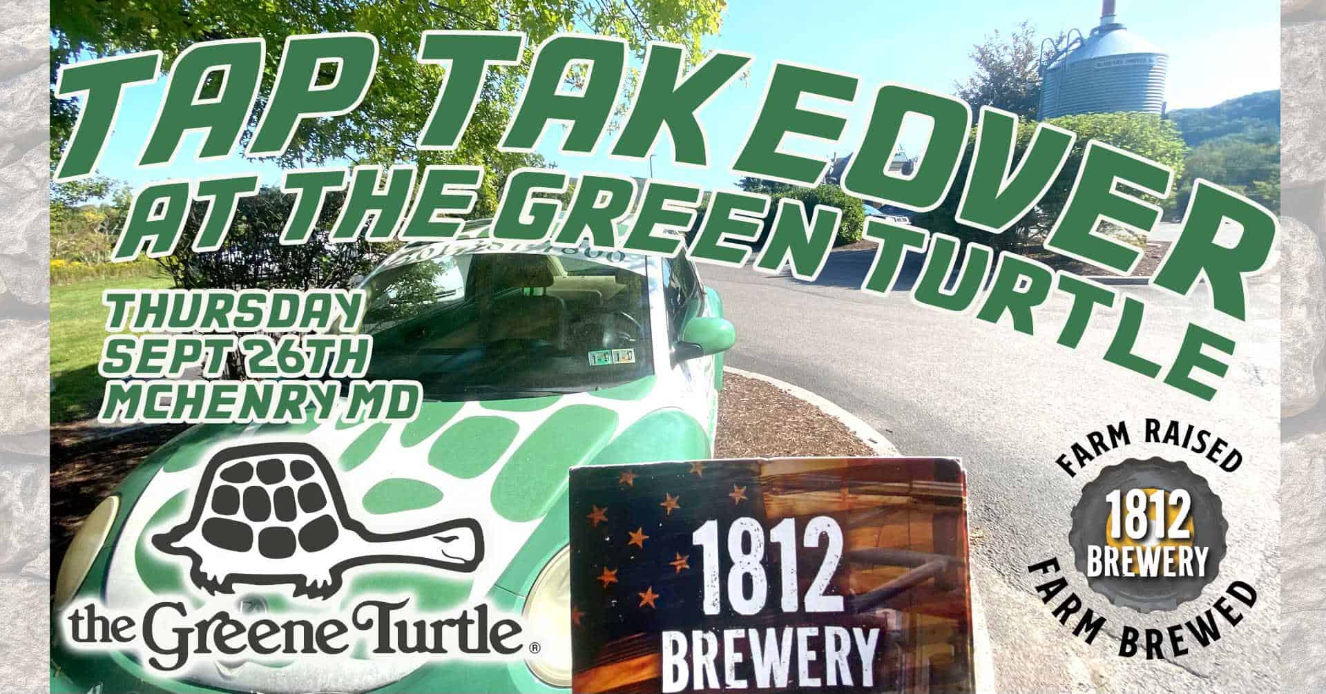 Tap Takeover @ The Green Turtle (McHenry MD) - 1812 Brewery Cumberland, MD